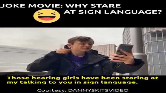 Deaf Joke British Sign Language Movie: Why Stare at Sign Language