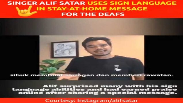 Singer Alif Satar Uses Sign Language in Stay-at-Home Message for Deafs